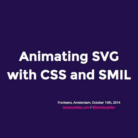 Fronteers14 Animating Svg With Css And Smil
