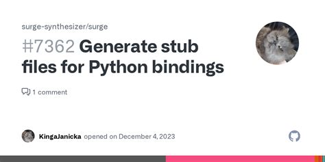 Generate Stub Files For Python Bindings · Issue 7362 · Surge