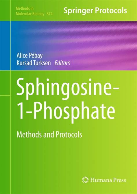 Sphingosine 1 Phosphate Methods And Protocols Nhbs Academic And Professional Books