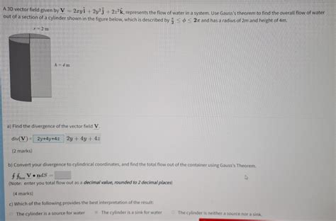 Solved A 3d Vector Field Given By V 2xyi 2y2 2z2k