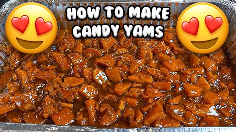 How To Make The Best Candy Yam Youtube