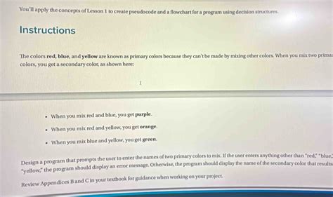 Solved Youll Apply The Concepts Of Lesson 1 To Create Pseudocode And