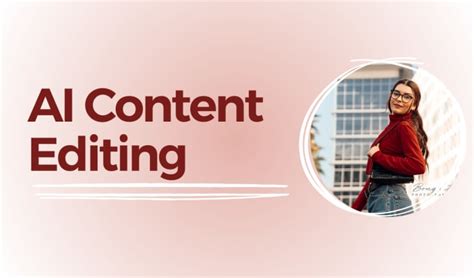 Edit And Rewrite Your Ai Generated Content Including Chatgpt By