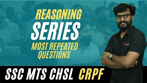 Ssc Mtsgdchslcrpf Exam Reasoning Series Most Expected Questions Sscmts Crpf Sscgd2022