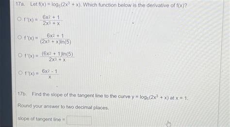 solved 17a let f x log5 2x3 x which function below is