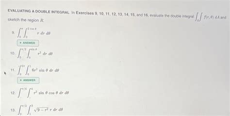 Solved EVALUATING A DOUBLE INTEGRAL In Exercises Chegg