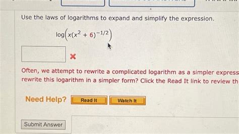 Solved Use The Laws Of Logarithms To Expand And Simplify The Chegg