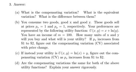 Solved 3 Answer A What Is The Compensating Variation