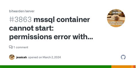 Mssql Container Cannot Start Permissions Error With Varoptmssql