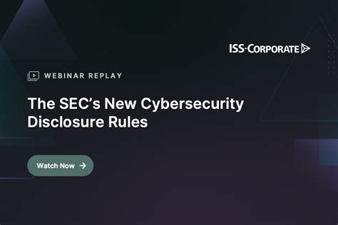 The Secs New Cybersecurity Disclosure Rules