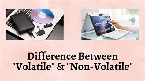 Difference Between Volatile And Non Volatile Unraveling The Explosive