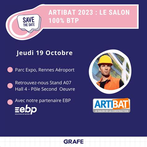 Artibat2023 Ebp Gestionbâtiment Btp Innovationbtp Rennesparcexpo… Groupe Grafe
