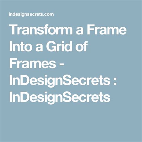 Create A Stunning Grid Of Frames With Indesign
