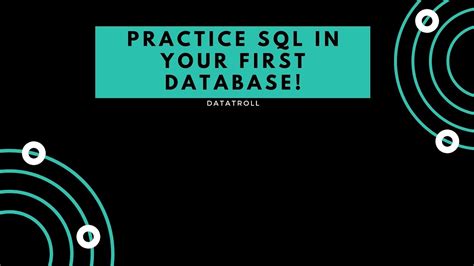 Build Your First Database And Start Practising Sql Lets Look At A