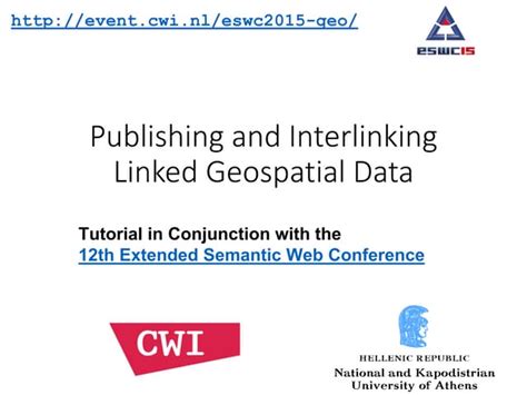 Eswc2015 Tutorial On Publishing And Interlinking Linked Geospatial