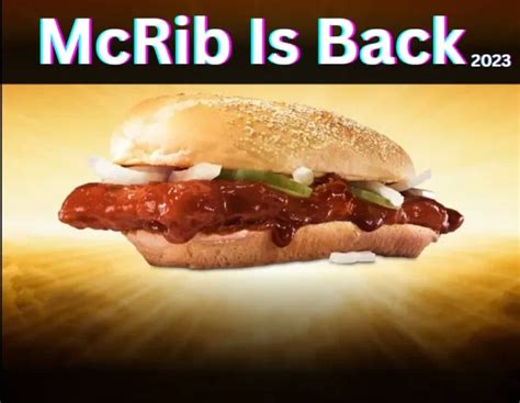 The Mcrib Returns In 2023 Latest Update 14th November