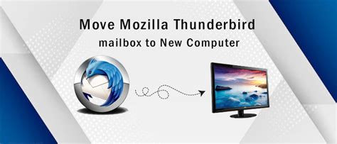 What Are The Ways To Export Thunderbird To New Systems