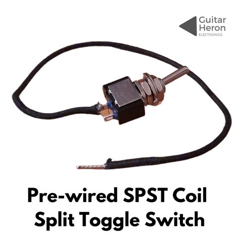 Pre Wired Spst Coil Split Toggle Switch Guitar Heron
