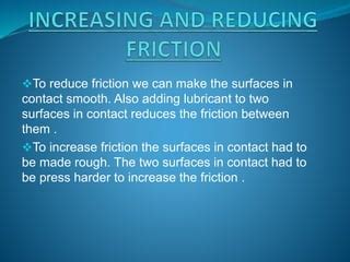 Increasing And Reducing Friction PPTX
