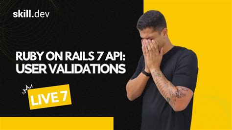 Live 7 Curso Ruby On Rails Api User E ValidaÇÕes Youtube