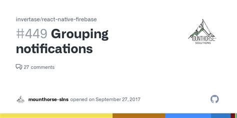 Grouping Notifications · Issue 449 · Invertasereact Native Firebase