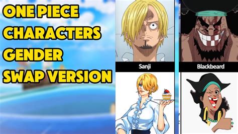 One Piece Characters Gender Swap Version YouTube