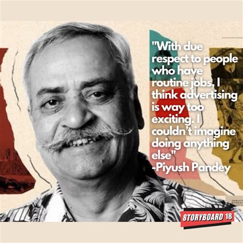 Kshitij Dixit On Linkedin Piyush Pandey 😍😍😍