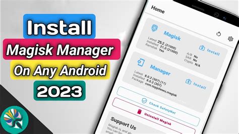 Install Magisk Manager 25 2V In Any Android How To Install Magisk