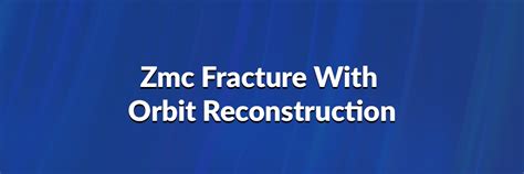 Zmc Fracture With Orbit Reconstruction Dr Paul Mirdamadi