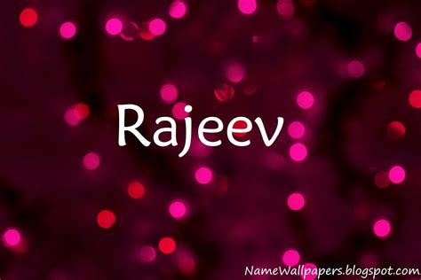 Rajeev Name Wallpapers Rajeev ~ Name Wallpaper Urdu Name Meaning Name