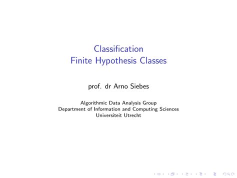 Ppt Classification Finite Hypothesis Classes Prof Dr Arno Siebes