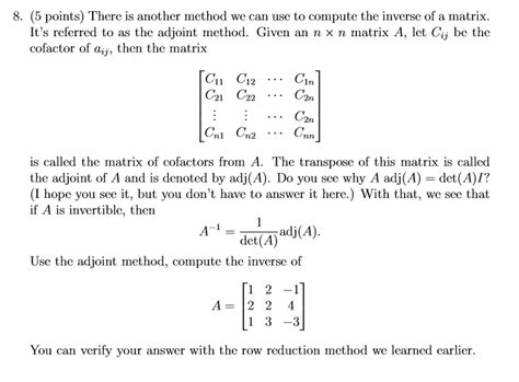 Solved 8 5 Points There Is Another Method We Can Use To