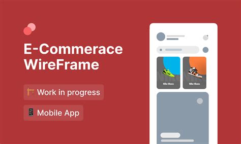 E Commerace App Wireframing Figma