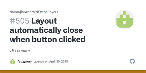 layout automatically close when button clicked · issue 505 · daimajia androidswipelayout · github