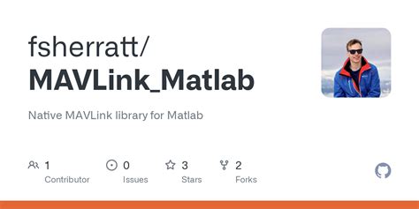 GitHub Fsherratt MAVLink Matlab Native MAVLink Library For Matlab