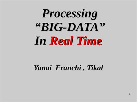 Processing Big Data In Realtime Ppt