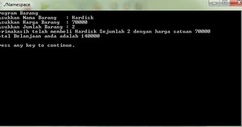 Membuat Program Dengan Menggunakan Structure Dan Namespace Di C