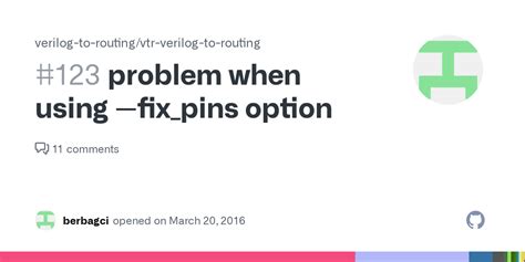 Problem When Using Fixpins Option · Issue 123 · Verilog To Routingvtr Verilog To Routing