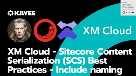 Xm Cloud Sitecore Content Serialization Scs Best Practices