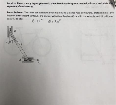 Solved For All Problems Clearly Layout Your Work Show Free Chegg