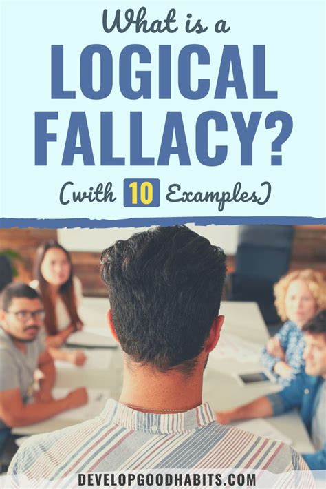 What Is A Logical Fallacy With 10 Examples Develop Good Habits