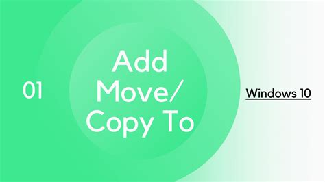 How To Add Move To Copy To Option In Windows 10