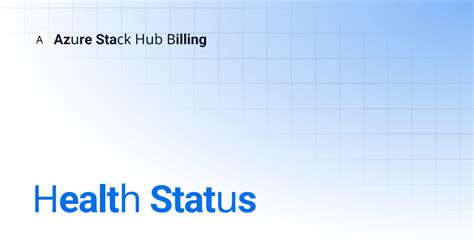 Health Status Azure Stack Hub Billing