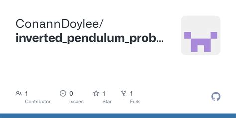 Github Conanndoyleeinvertedpendulumproblem