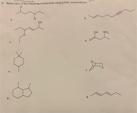 Solved 2 Name Each Of The Following Compounds Using Iupac