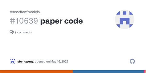 Paper Code · Issue 10639 · Tensorflowmodels · Github