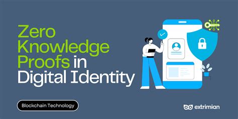 Zero Knowledge Proofs In Digital Identity Extrimian