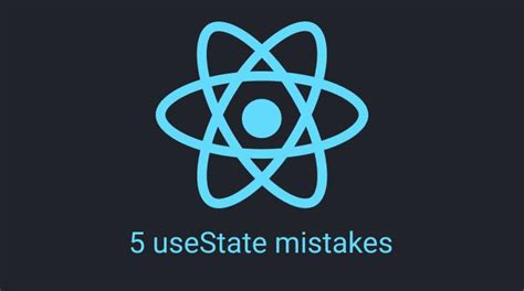 Mohammed Zakari On Linkedin 5 React Usestate Mistakes That Will Get