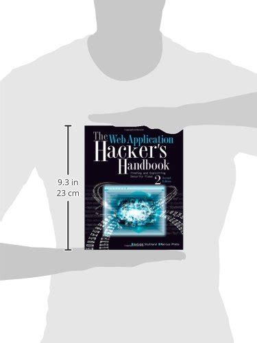 The Web Application Hackers Handbook Finding And Exploiting Security Flaws