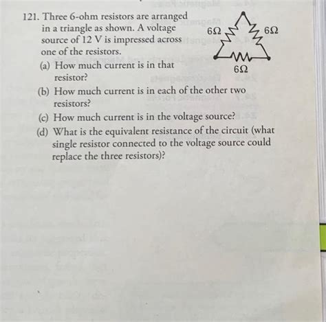 Solved 121 Three 6 Ohm Resistors Are Arranged In A Triangle